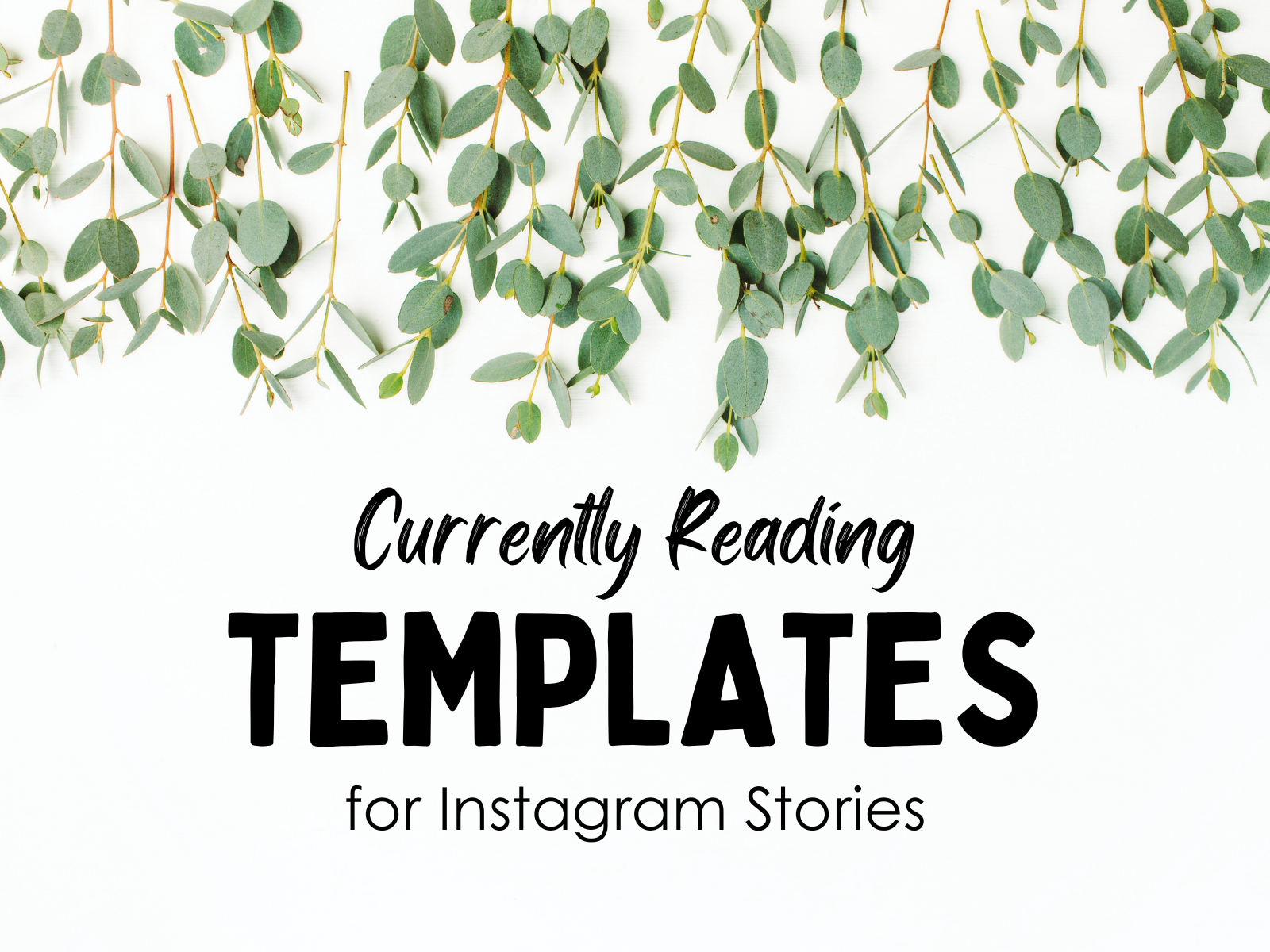 Currently Reading Templates for Instagram Stories - Reading in PJs
